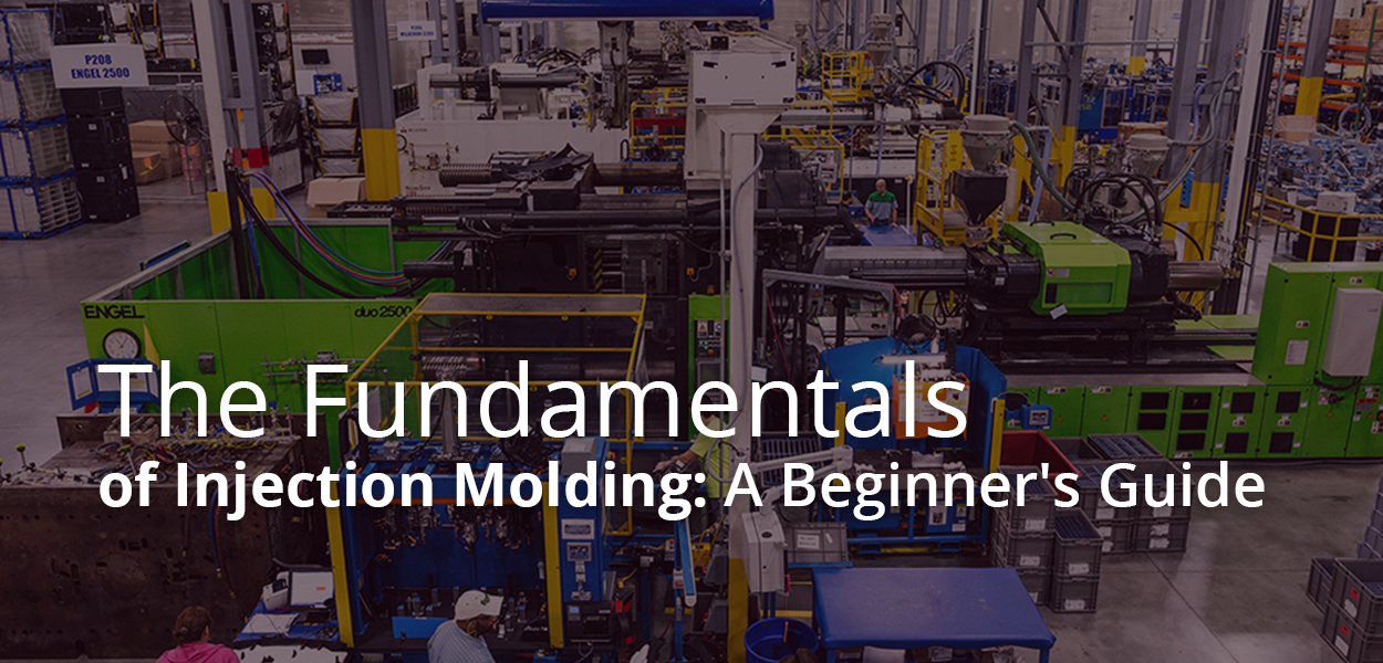The Fundamentals of Injection Molding: A Beginner's Guide